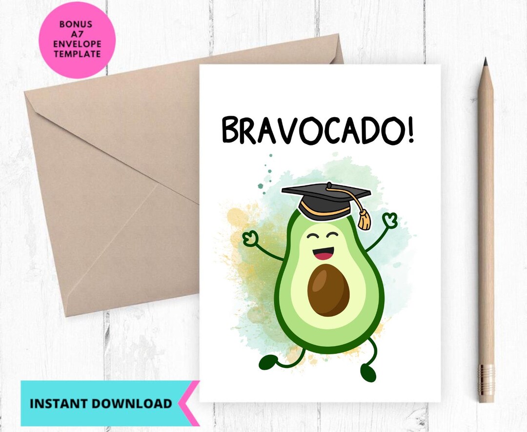 Funny Bravocado Graduation Card: Printable Pun Gift (digital Download ...