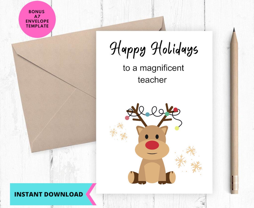 Printable Christmas Card, Happy Holidays, Teacher, Rudolph, Reindeer ...