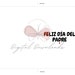 Printable Card, Spanish Fathers Day Card, Feliz Dia Del Padre, Greeting ...
