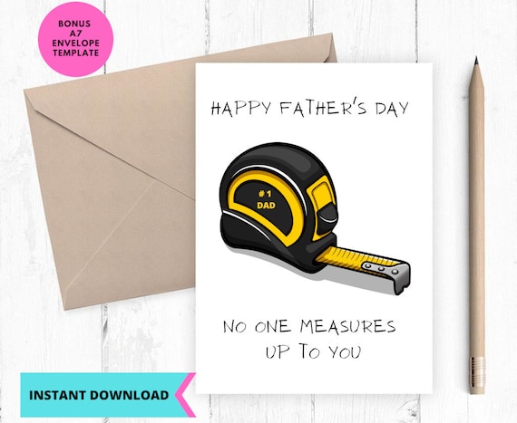 Printable Card Funny Fathers Day Card No One Measures up to - Etsy