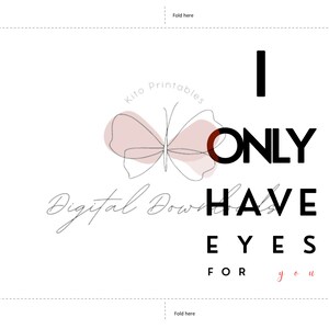 Printable Love Card, I Only Have Eyes for You Card, Valentines Card ...