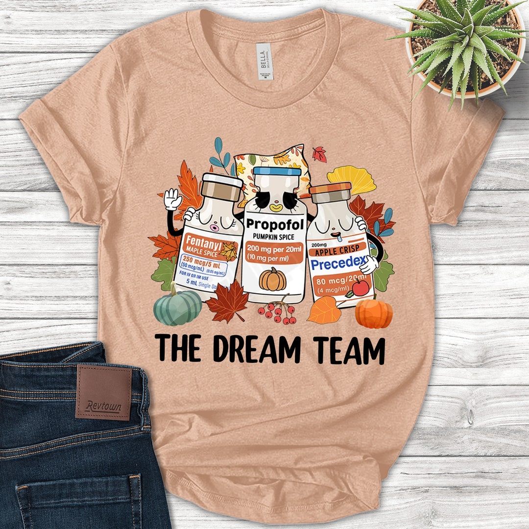 Thanksgiving ER Nurse Shirt Dream Team Shirt Icu Nurse - Etsy