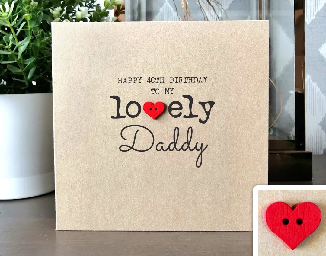 Dad 40th Birthday Card, Handmade 40th Birthday Card for Daddy ...