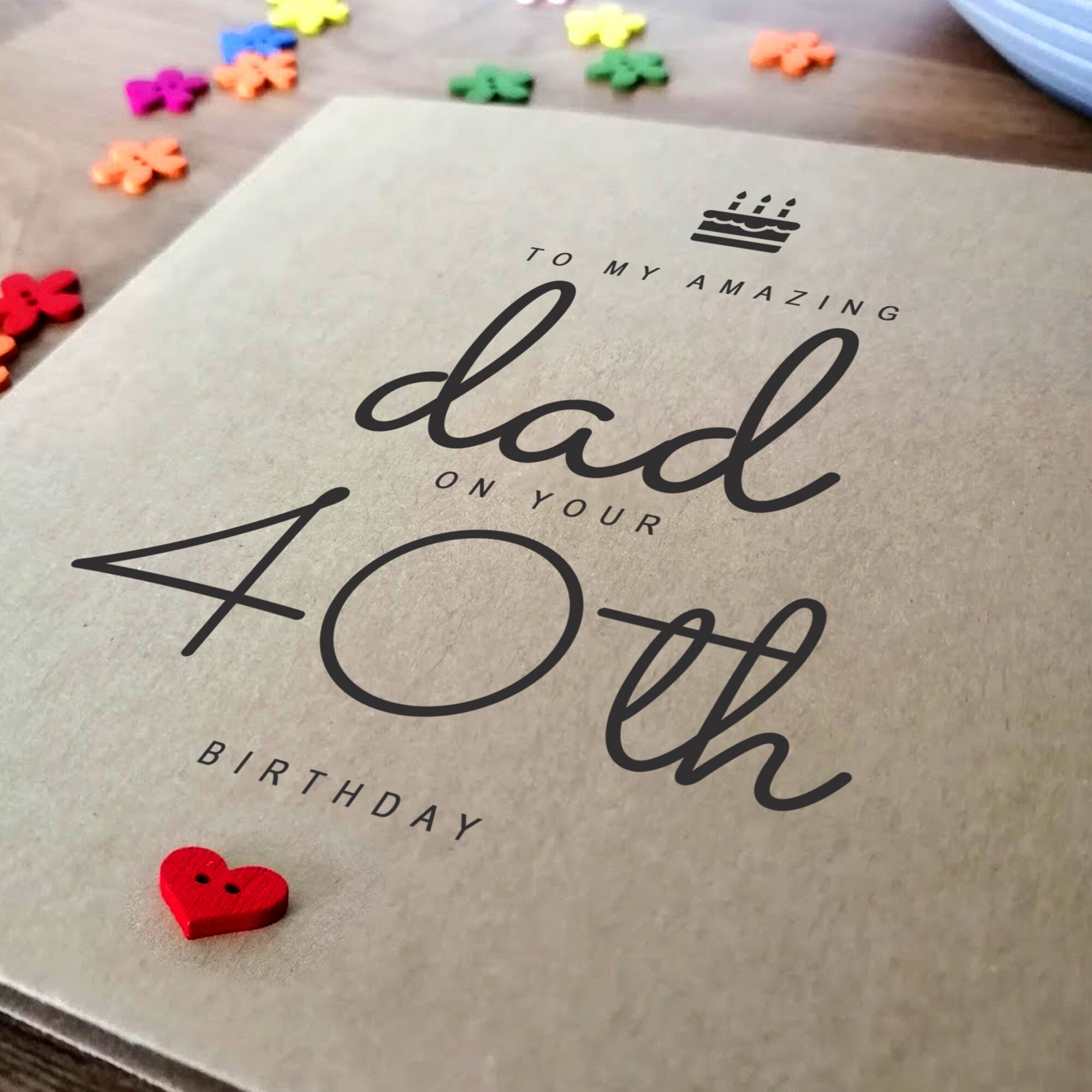 40th Birthday Card for Dad, Daddy 40th Handmade Birthday Card ...