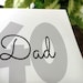 40th Birthday Card for Dad, FATHER BIRTHDAY Handmade Card, Personalised ...