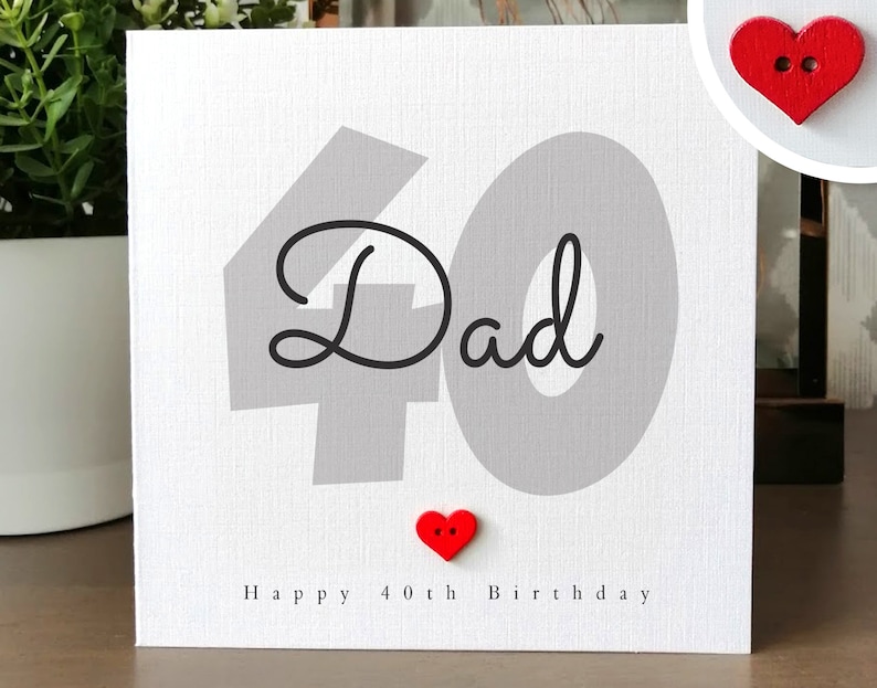 40th Birthday Card for Dad FATHER BIRTHDAY Handmade Card - Etsy UK