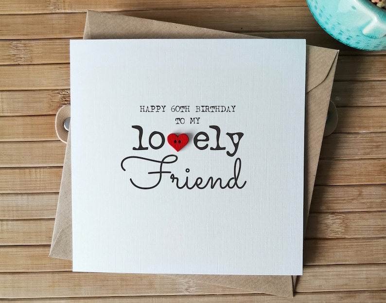 60th Birthday Card for Friend FRIEND Handmade 60th Birthday - Etsy UK