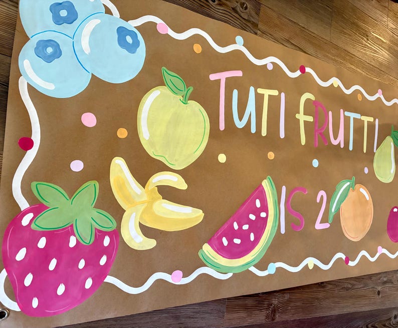 Custom Hand-painted Tutti Frutti Birthday Banner - Etsy