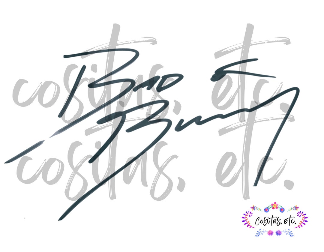 Bad Bunny Signature Autograph PNG SVG PDF Use for Shirt Designs, Custom ...