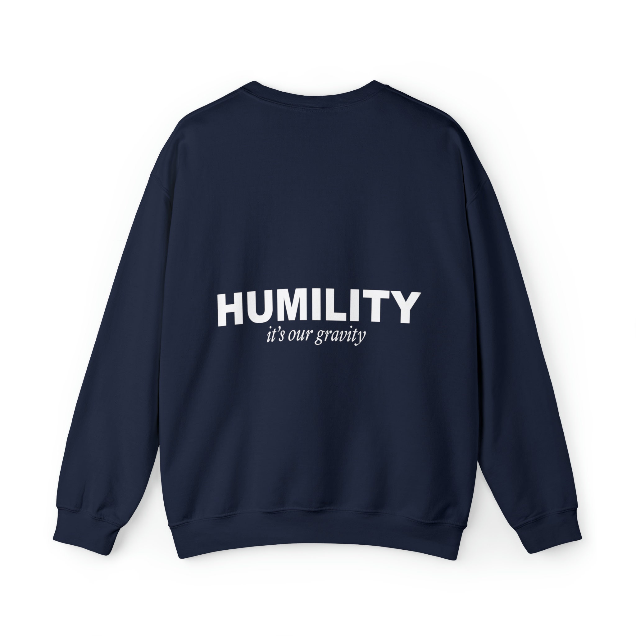 Humility Its Our Gravity Crewneck Cute Christian Crewneck Gifts for Her ...