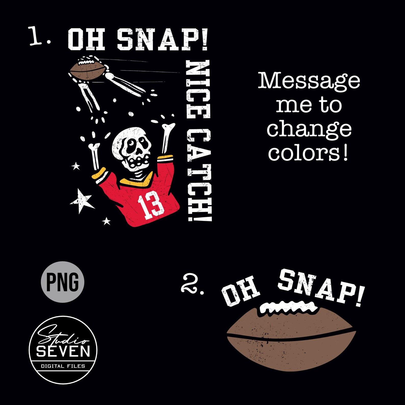 Oh Snap Nice Catch Png, Football Png, Skeleton Png, Bones, Game Day ...