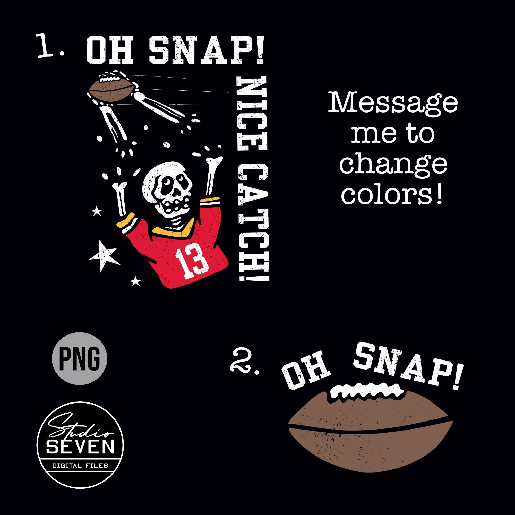 Oh Snap Nice Catch Png, Football Png, Skeleton Png, Bones, Game Day ...