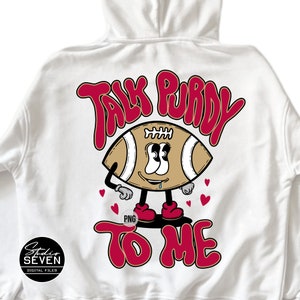 Talk Purdy to Me Png, Sublimation, Funny Png, Football Png, Retro ...