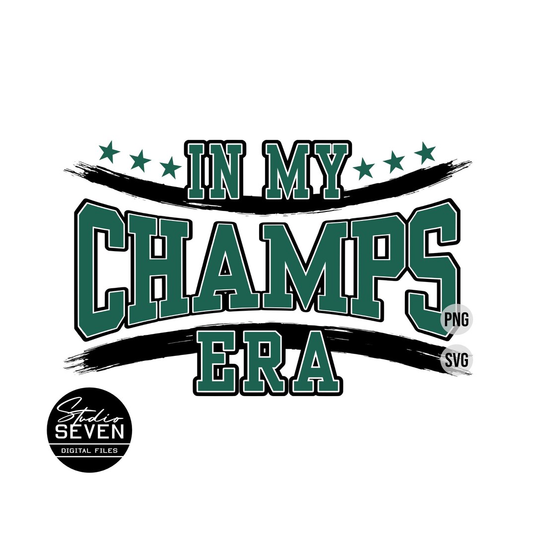 In My Champs Era Svg, Png, Sublimation, Football, Baseball, Basketball ...