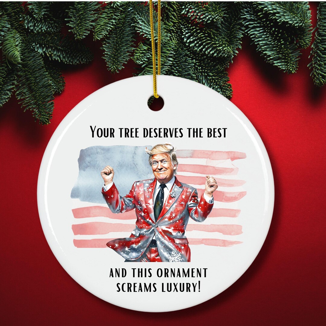 Trump Ornament, Trump Christmas, Humorous Trump Christmas Gift, Make ...