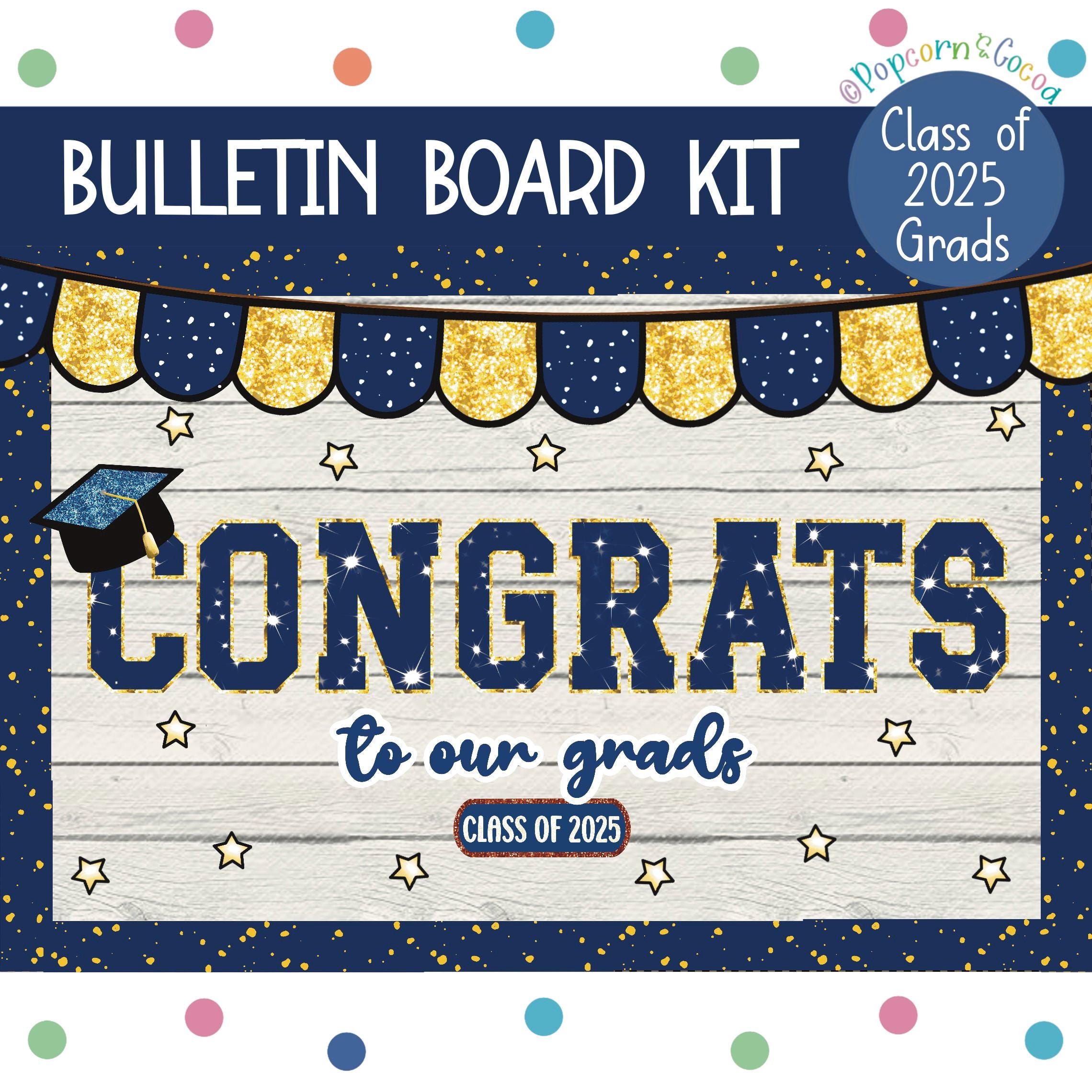 Graduation Bulletin Board Kit | Bulletin Board for Graduation | School ...