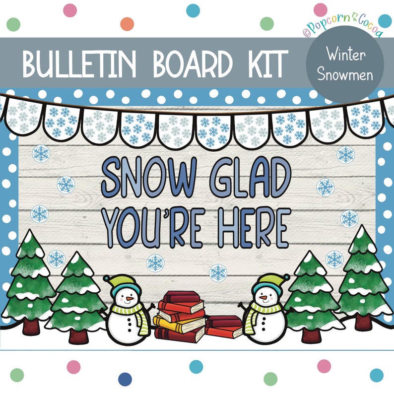 Winter Bulletin Board Kit With Snow, Snowmen, Books, and Trees ...