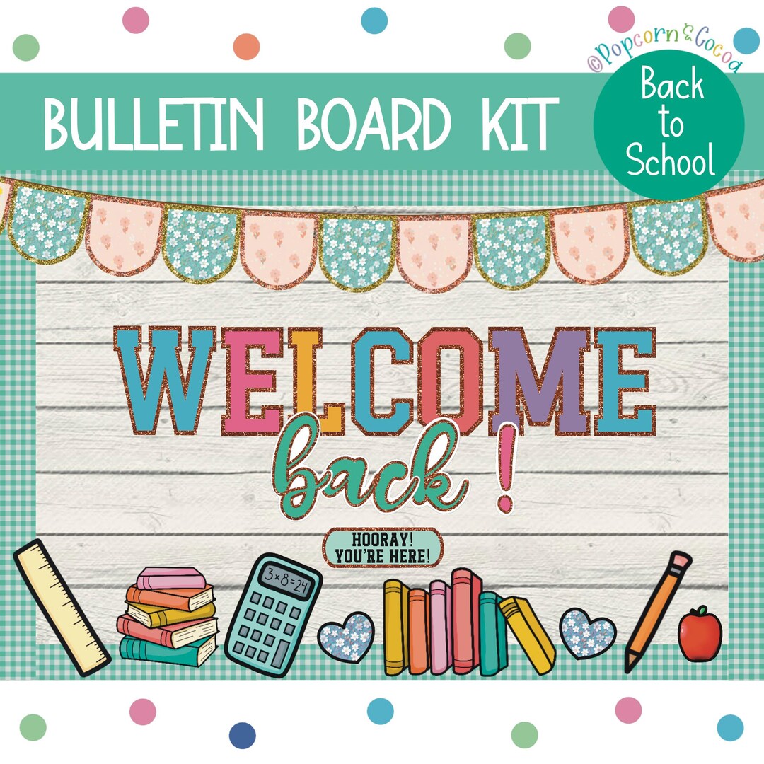 Back to School Bulletin Board Kit! Welcome Back Bulletin Board, Bright ...