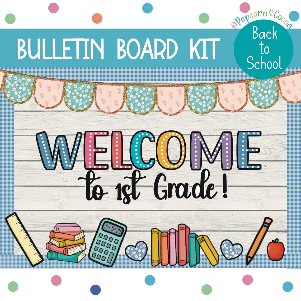 Kindergarten, 2nd, 3rd, 4th, 5th, 6th, 7th, 8th Grade! Back to School ...