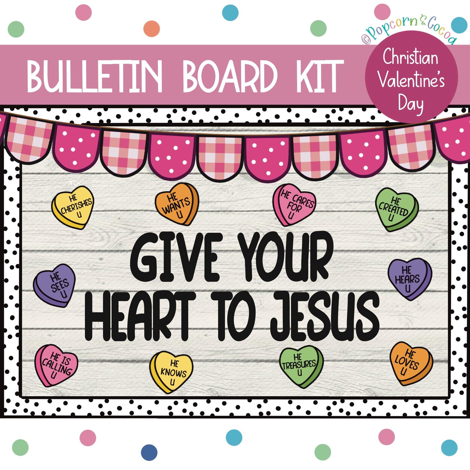 Christian Valentine’s Day Bulletin Board Kit! Great for Christian ...