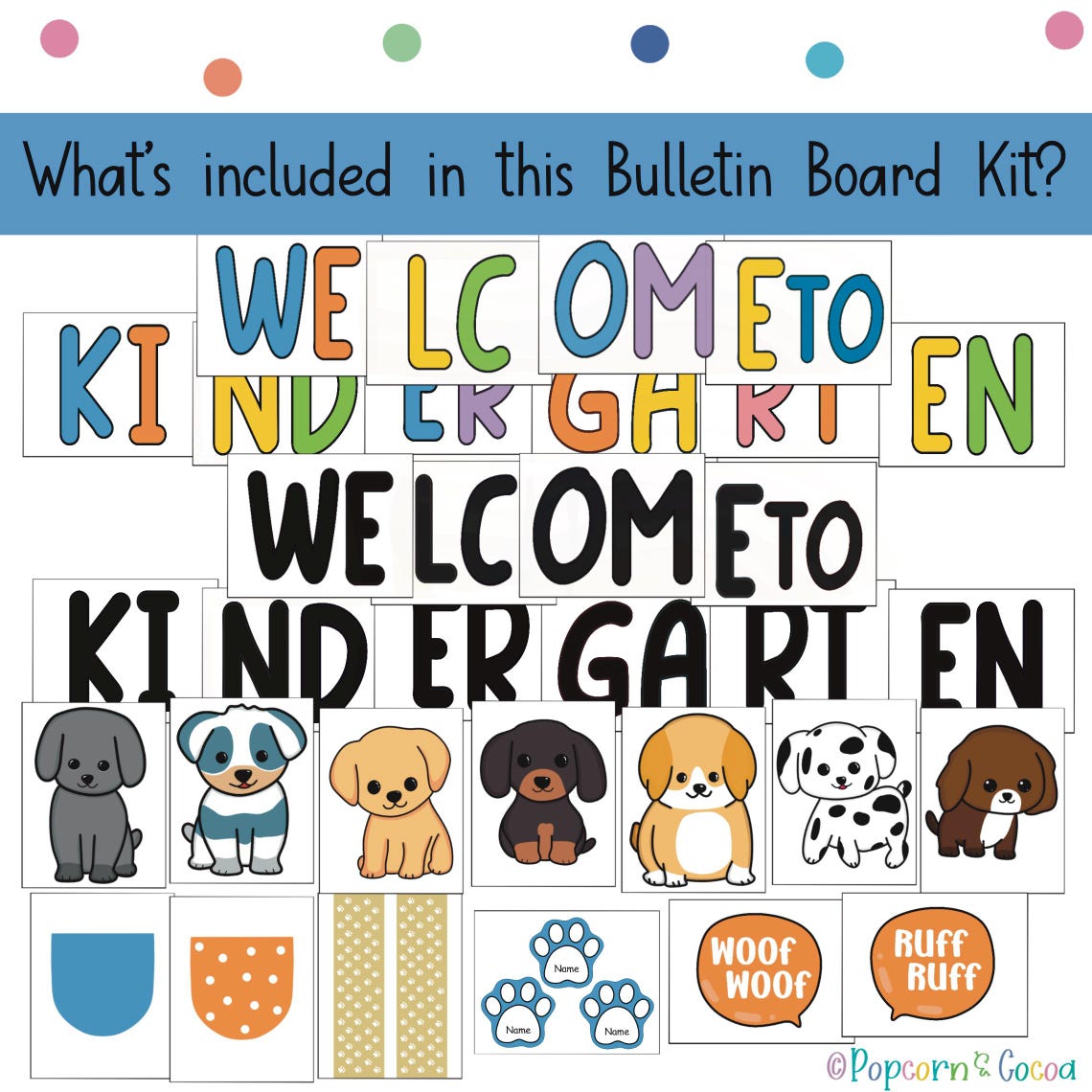 Welcome to Kindergarten Bulletin Board Kit, Dog Welcome to School, New ...