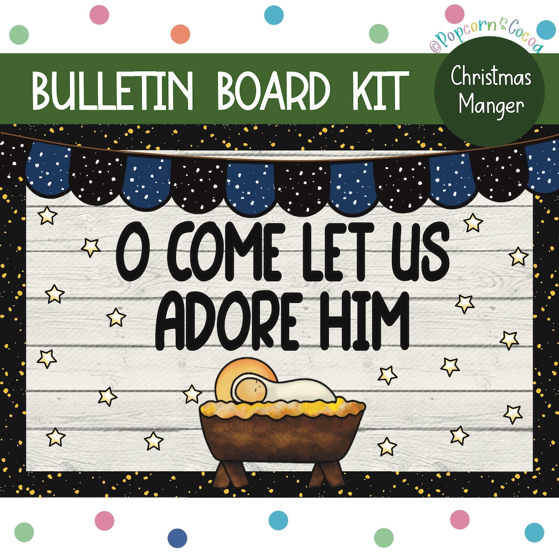 Christian Christmas Bulletin Board Kit, Manger Bulletin Board ...
