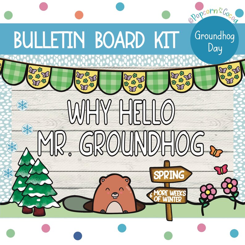 Groundhog Day Bulletin Board Kit! Bright and Cute Display With the ...
