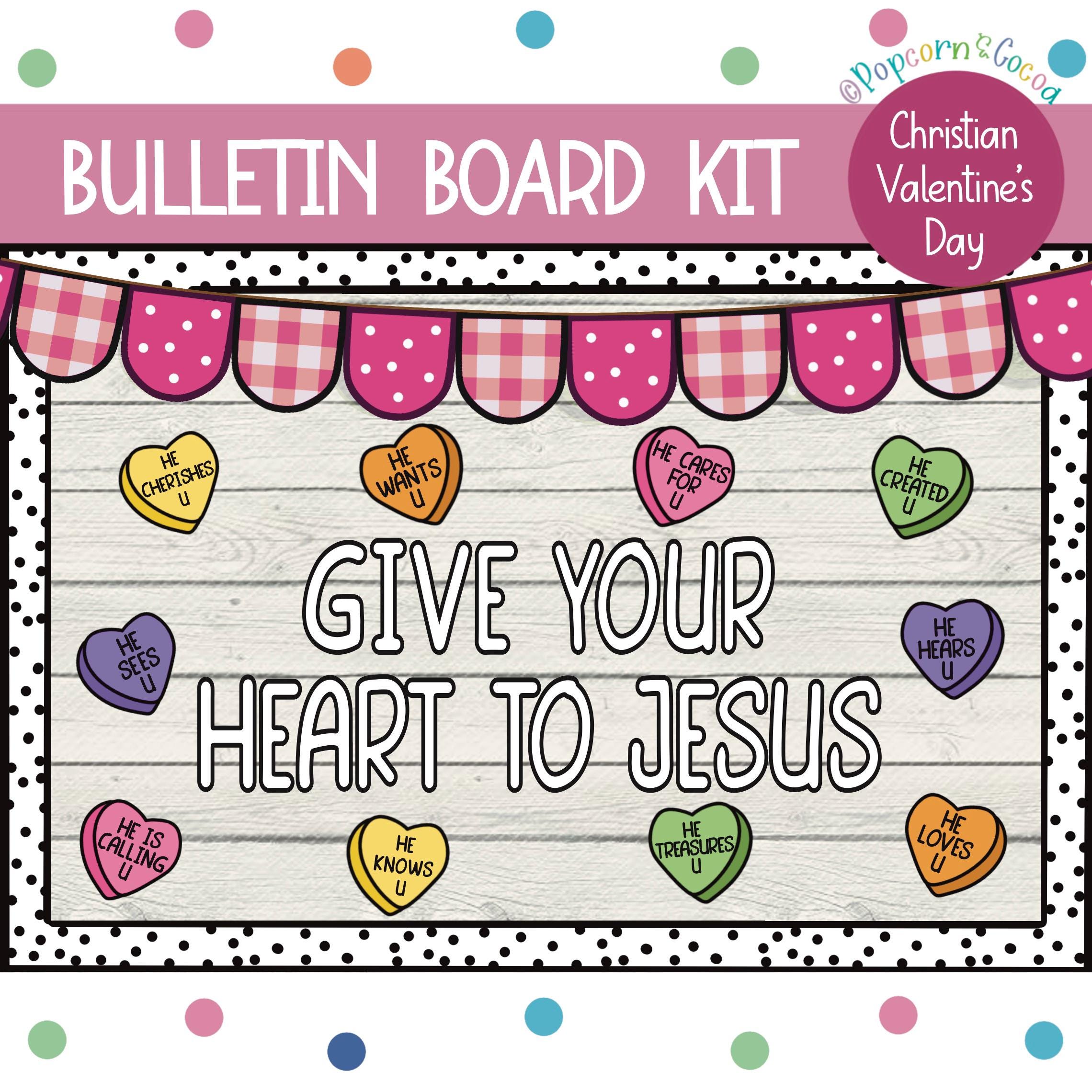 Christian Valentine’s Day Bulletin Board Kit! Great for Christian ...
