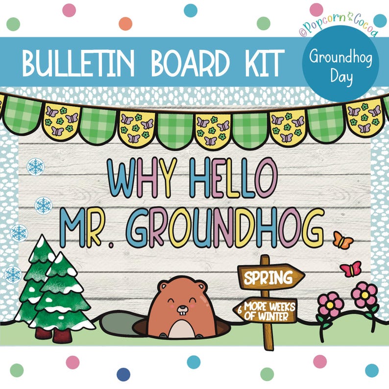 Groundhog Day Bulletin Board Kit! Bright and Cute Display With the ...