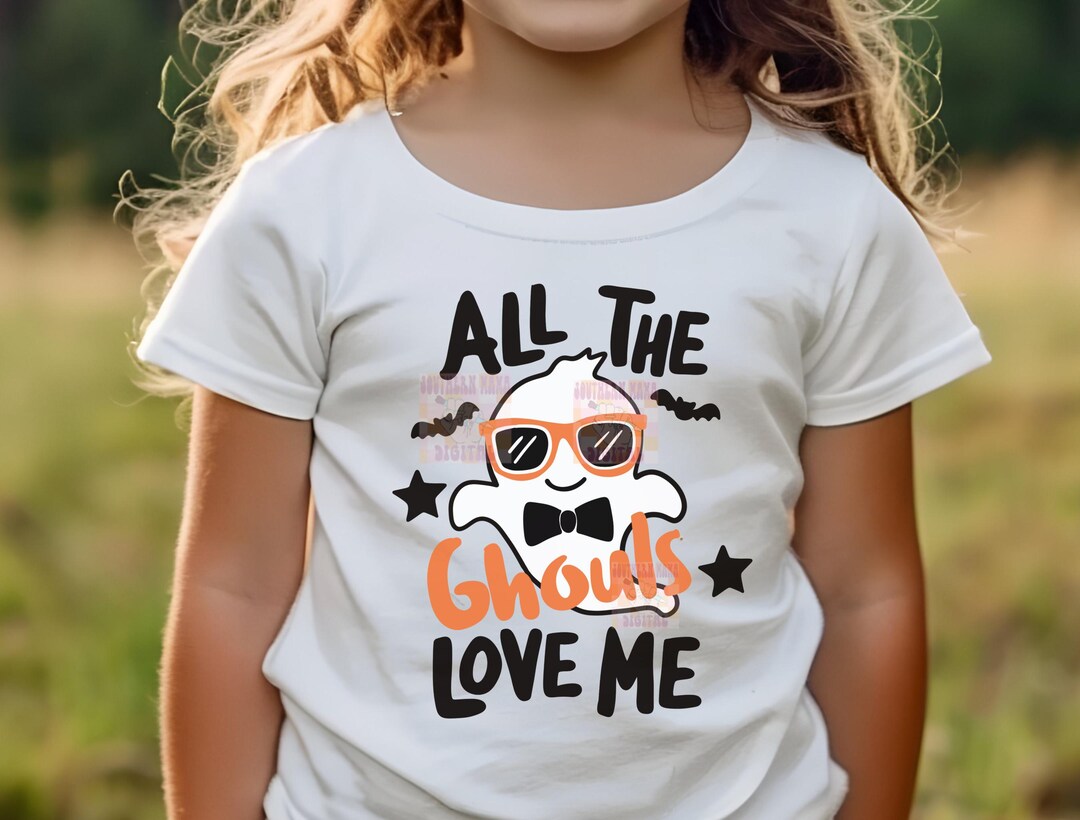 All the Ghouls Love Me Png, Kids Halloween Png, Ghouls Love Me Png ...