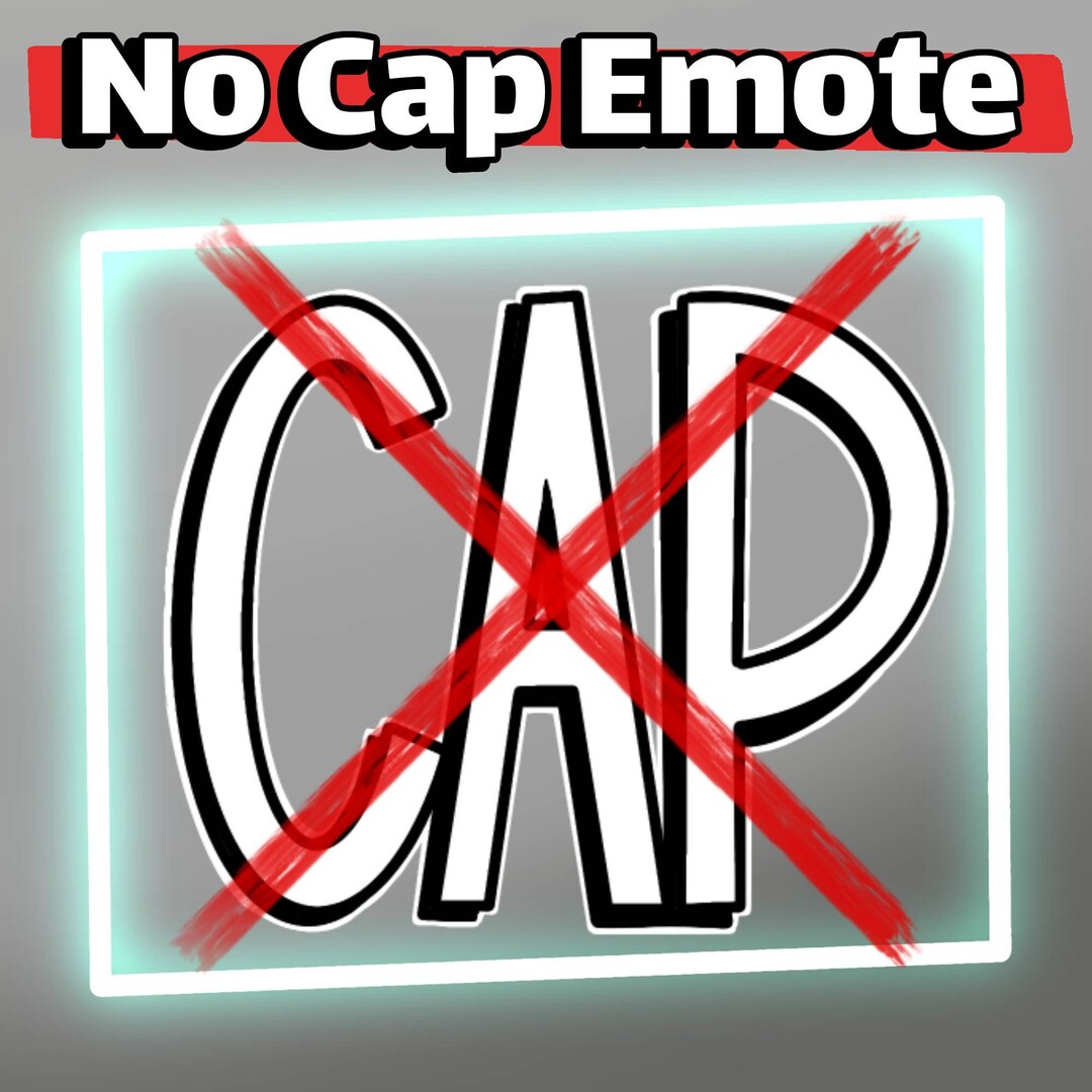 No Cap Emote for Twitch and Discord Chats - Etsy