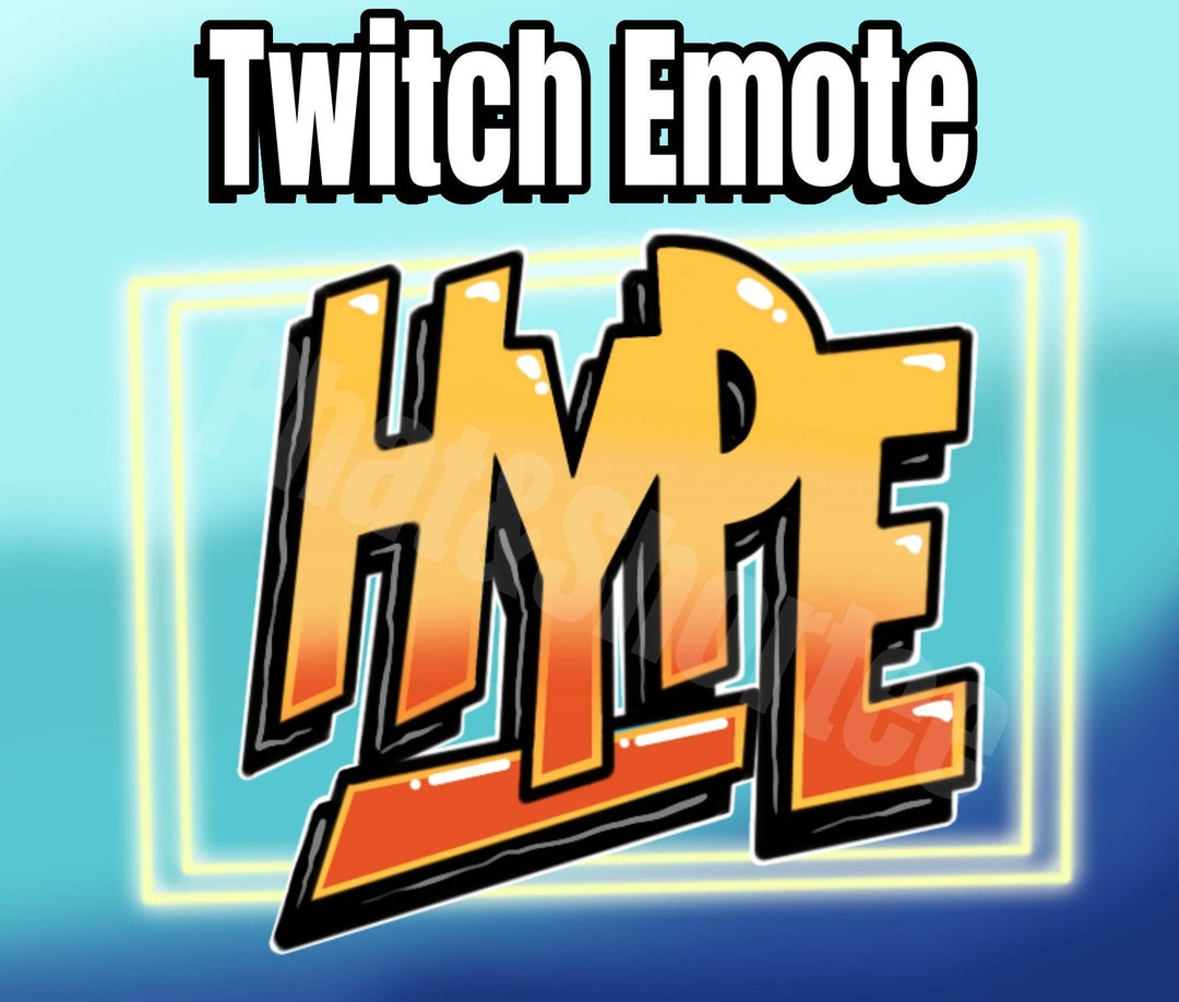 HYPE Emote for Twitch and Discord in All Sizes - Etsy