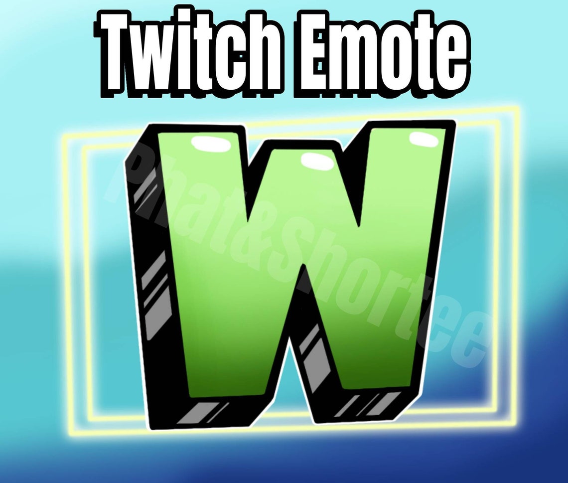 W Emote for Twitch and Discord Chats - Etsy