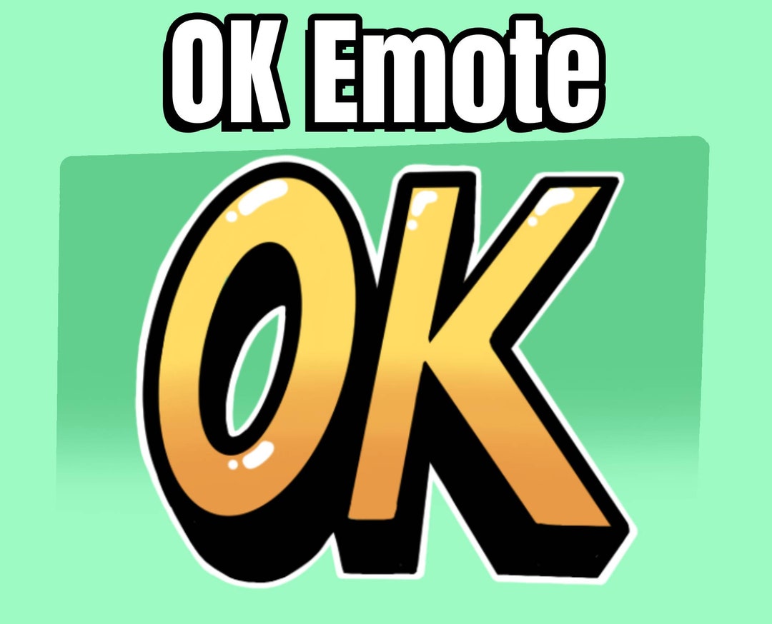 OK Emote for Twitch and Discord Chats - Etsy Australia