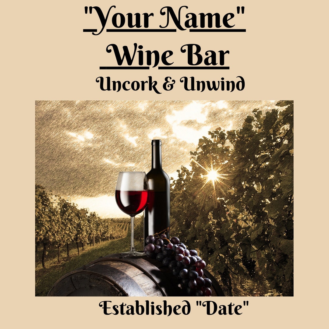 Custom Wine Bar Sign; Personalized Wine Sign; Wine Decor; Wine Lover ...