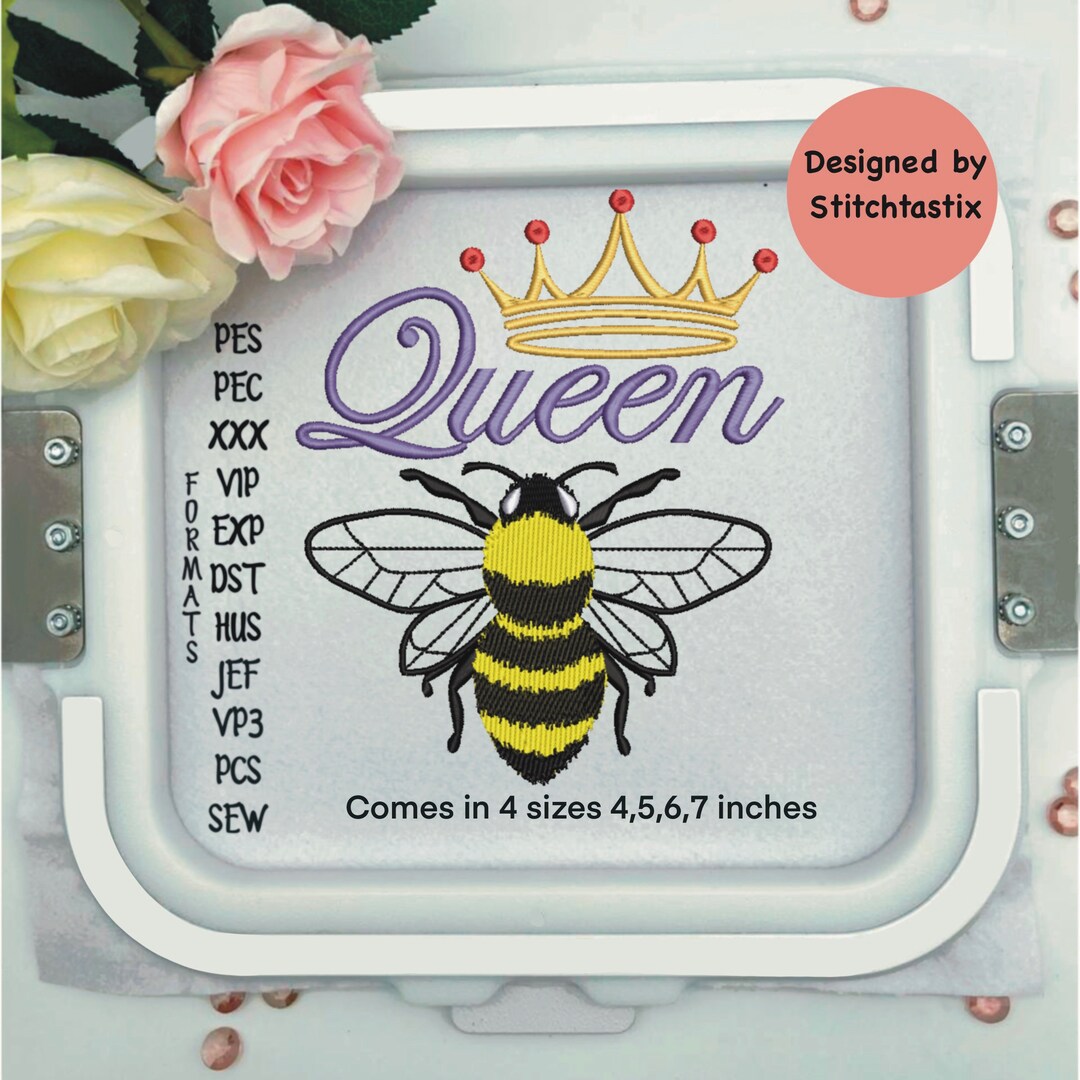 Queen Bee With Crown Embroidery Machine Design, 4 Sizes Available - Etsy