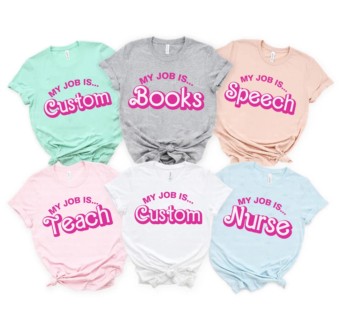 Personalized Your Job, My Job is Custom Shirt Tee , Custom Jobs Shirt ...