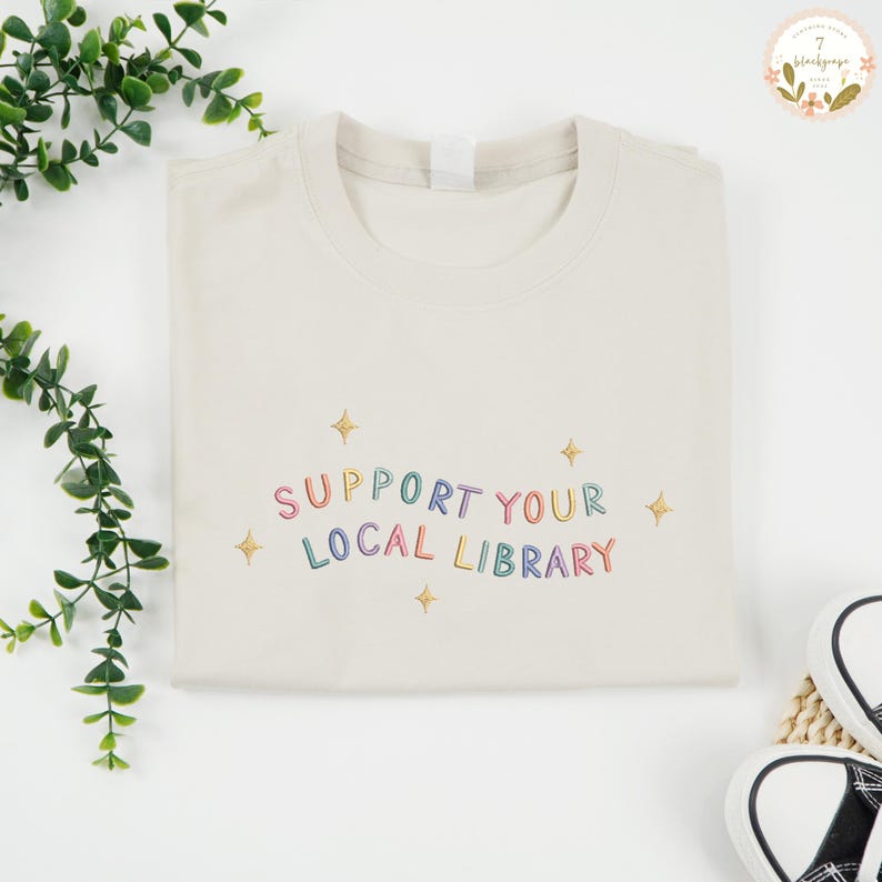 Embroidered Support Your Local Library T-shirts, Reader Gift for ...