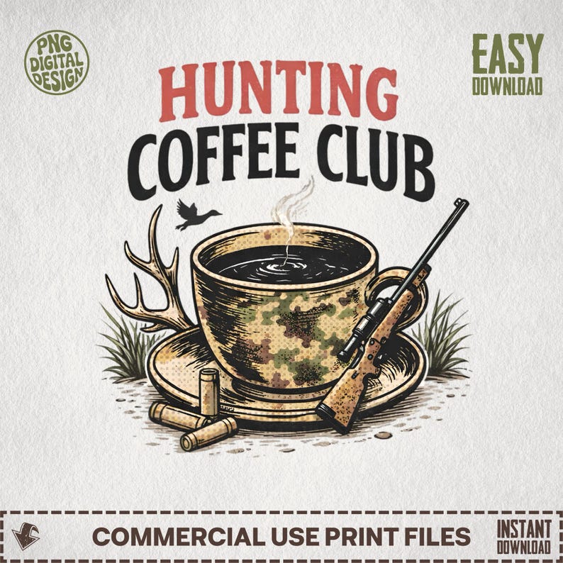 Hunting Coffee Club PNG, Fishing Clipart, Hunter Gift, Camo Coffee Cup ...