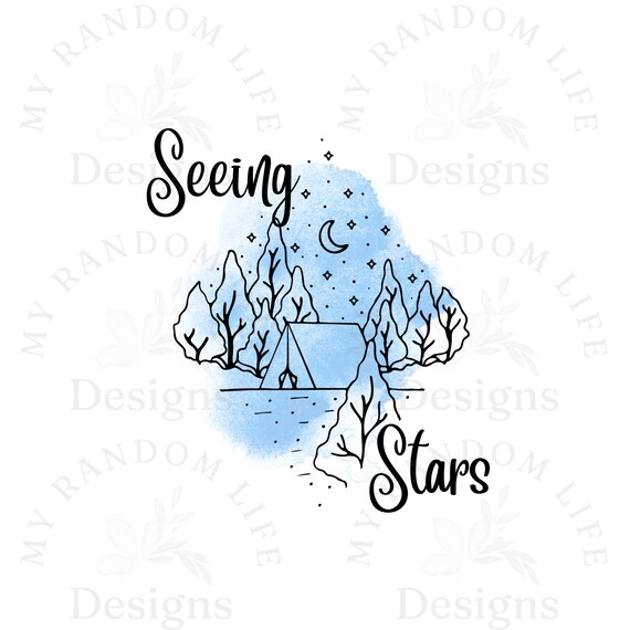 Seeing Stars Png Camping Png Tent Png Hiking Png Nighttime - Etsy Canada