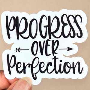 Progress Over Perfection Sticker Inspirational Gift for Friend Positive ...