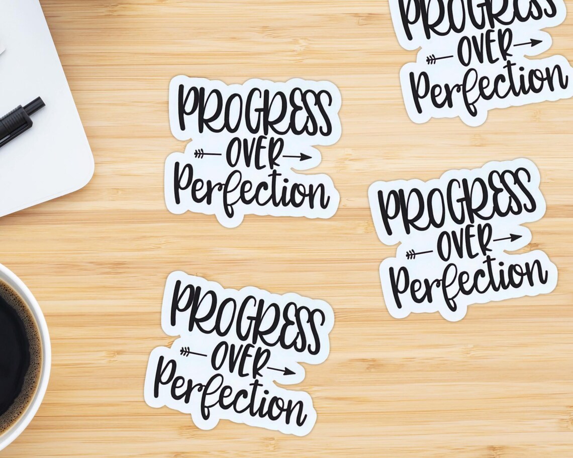 Progress Over Perfection Sticker Inspirational Gift for Friend Positive ...