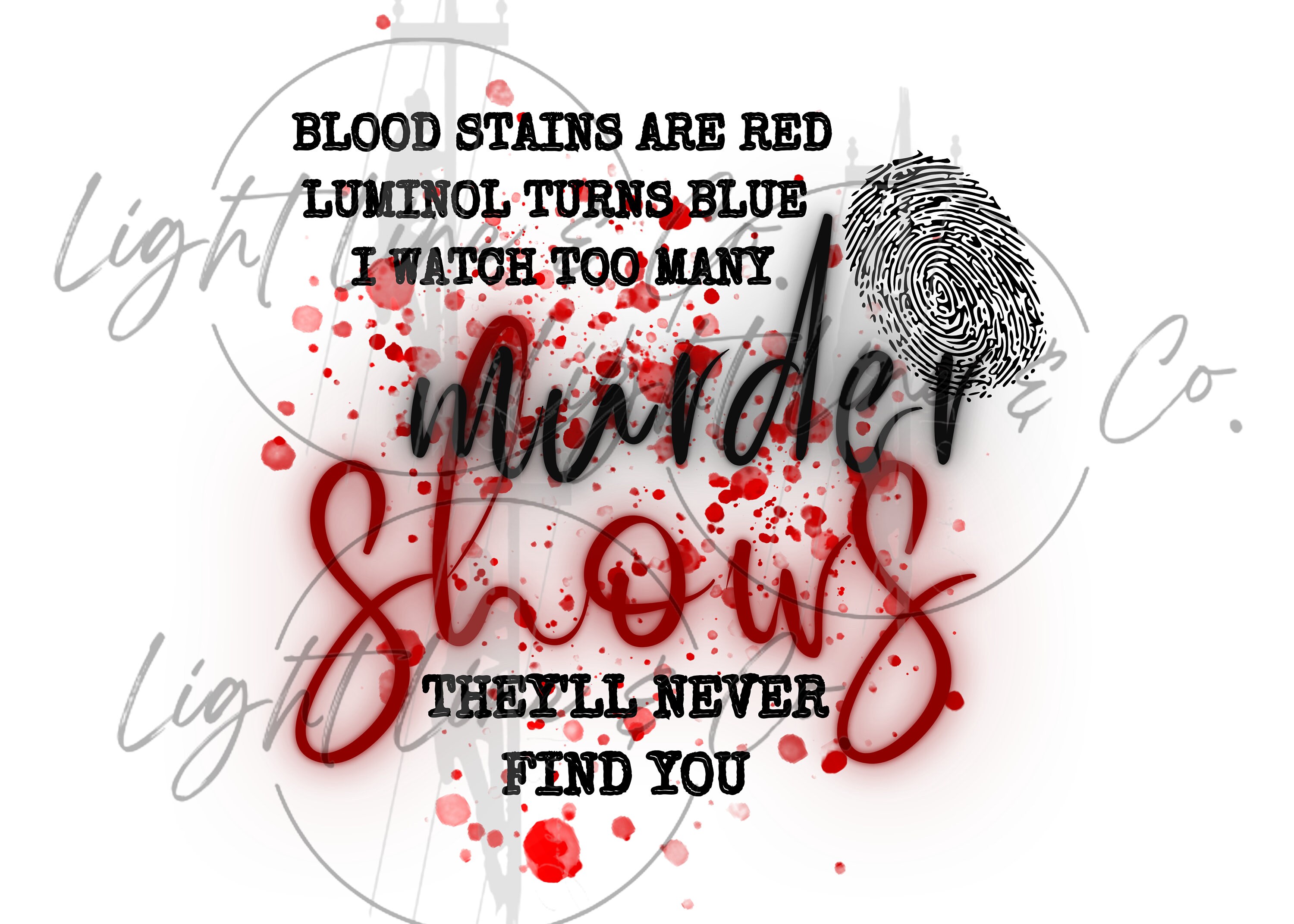 Murder Shows Shirt PNG Digital Download, True Crime Shirt Digital ...