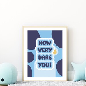 Bluey Inspired Printable Quote Artwork for Kids Room | Nursery | Wall ...
