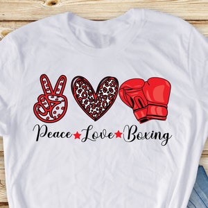 Peace Love Boxing Svg Png, Boxing Svg, Funny Boxing Lovers Gifts ...