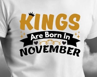Kings Are Born in November SVG, November King Svg, Scorpio Svg ...