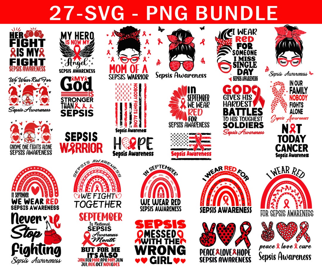 Sepsis Awareness Svg Png Bundle, Bloodstream Infection Septicemia Red ...