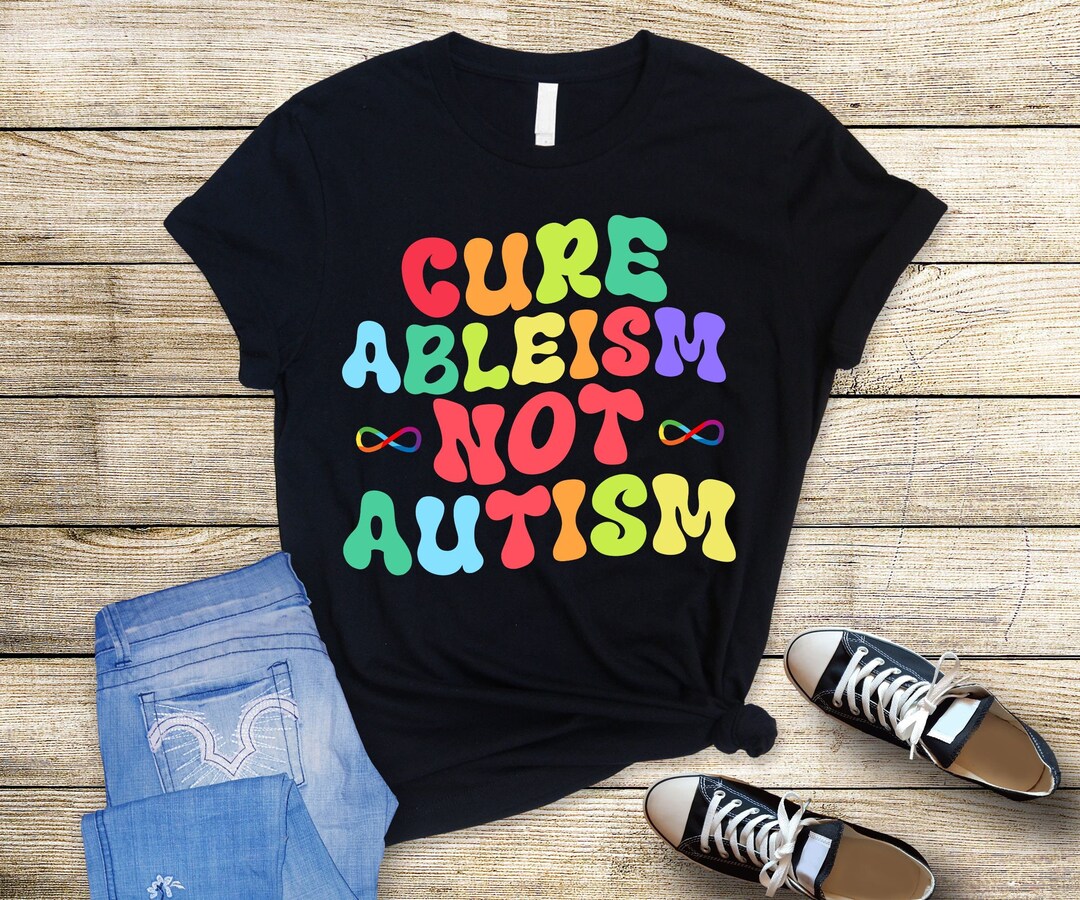 Autism Awareness PNG Svg,cure Ableism Not Autism Png, Autism Awareness ...