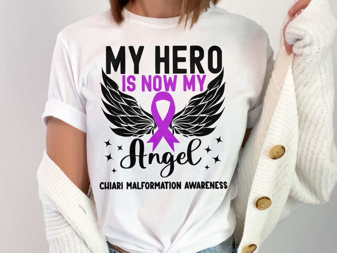 Chiari Malformation Awareness Svg Png, My Hero is Now My Angel Chiari ...