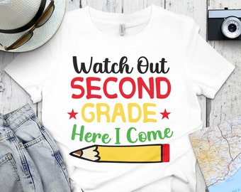 Watch Out 2nd Grade Here I Come Svg Back to School Png 1st Day of ...